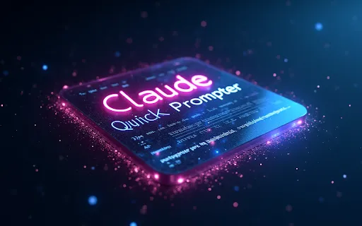 Claude QuickPrompter: Efficient AI Interaction Enhancer | Creati.ai