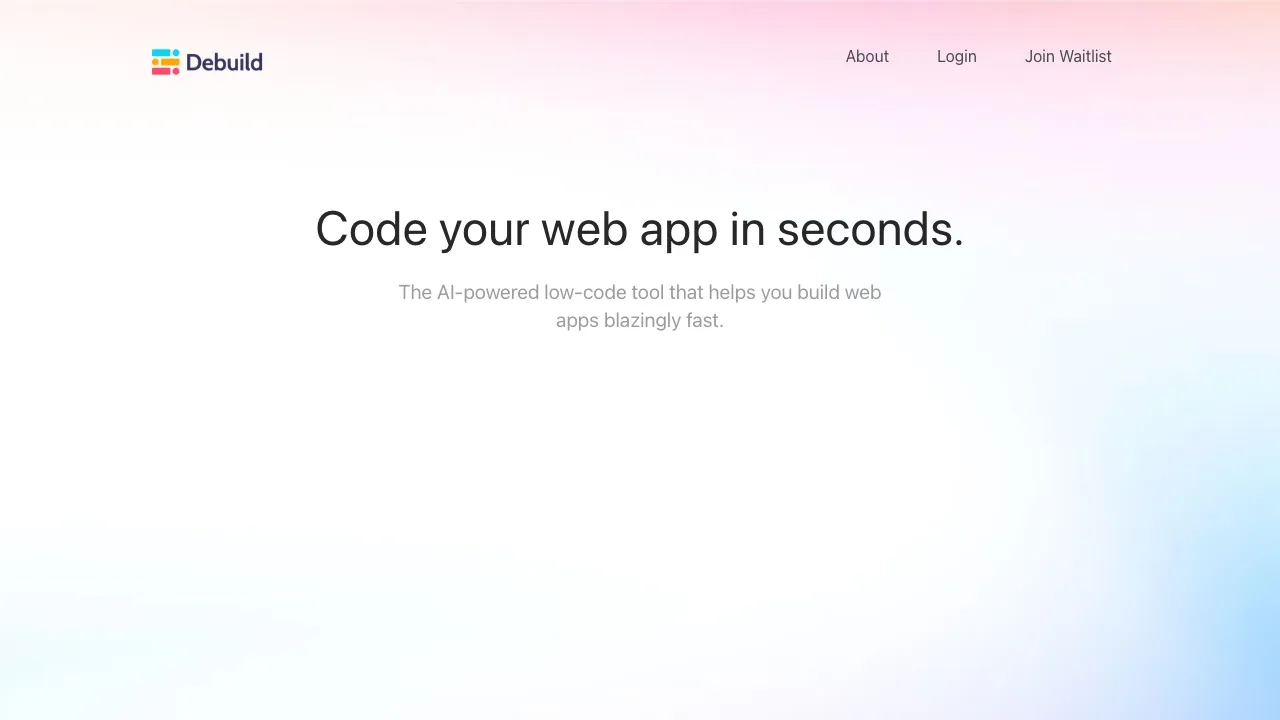 Debuild – AI-Powered Low-Code Web App Builder | Creati.ai