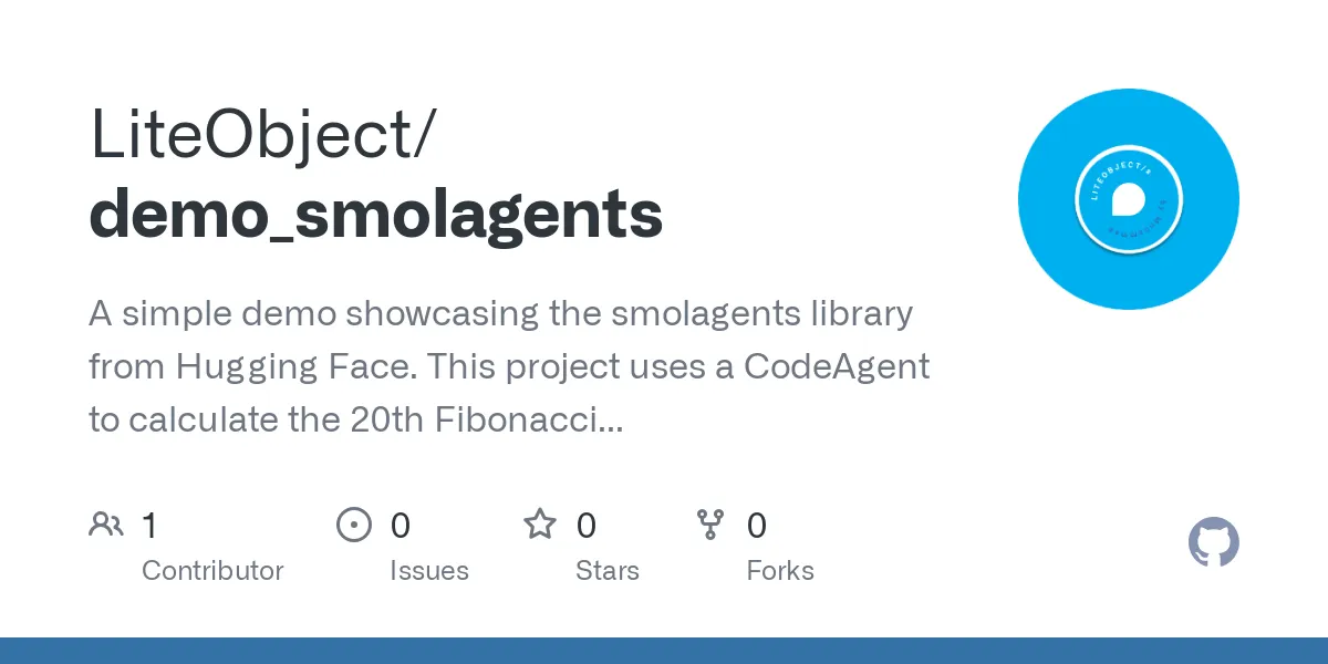 Demo de SmolAgents de LiteObject - Framework de múltiples agentes ...