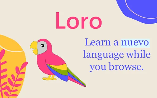 Loro - Herramienta de Aprendizaje de Vocabulario Sin Esfuerzo | Creati.ai