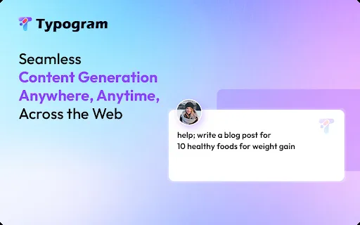 Enhance Your Writing with Typogram - AI Text Generation Tool | Creati.ai