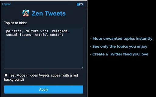 Zen Tweets - Mute Annoying Twitter Topics | Creati.ai