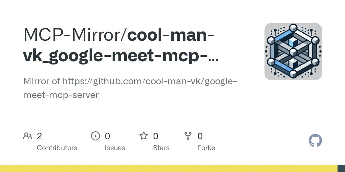 Google Meet MCP Server - Automate and Manage Meetings Programmatically | Creati.ai