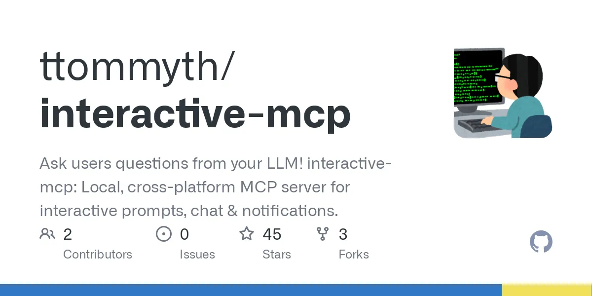 interactive-mcp: Servidor MCP Local Multiplataforma para Comunicación AI Interactiva | Creati.ai