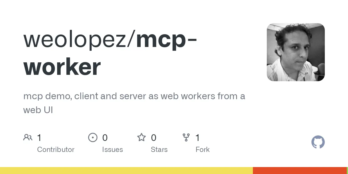 Demostración de Worker MCP: Cliente y servidor MCP basado en navegador utilizando Web Workers ...