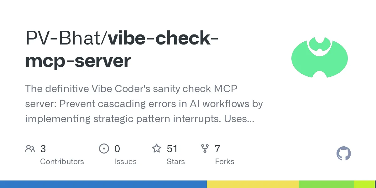 Vibe Check MCP Server - AI Error Prevention with Pattern Interrupts ...